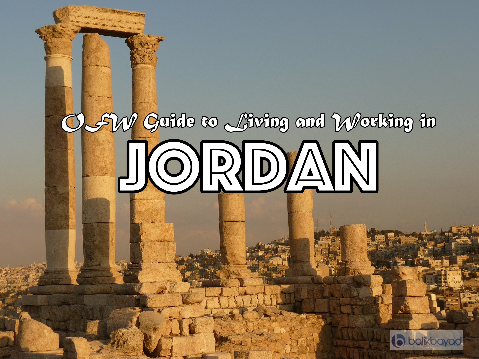OFW Guide to Living and Working in Jordan – balikbayad Blog